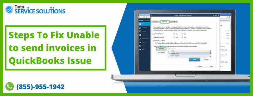 6 Solutions To Rectify Unable To Send Invoices In QuickBooks Issue